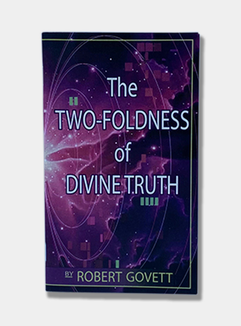 The Two-Foldness of Divine Truth – Schoettlepublishing.com